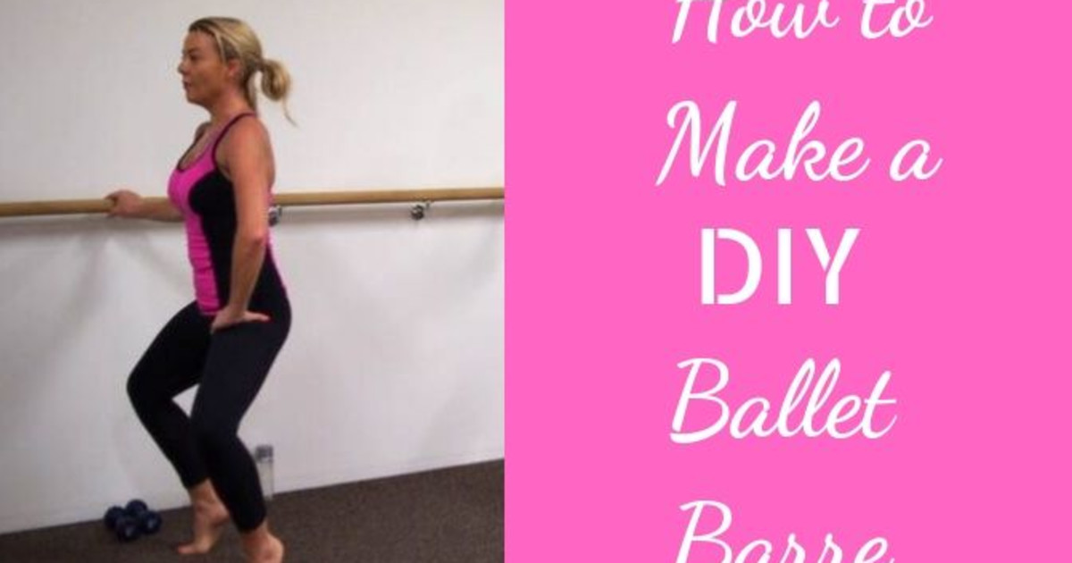 How to Make a Ballet Barre for Home Use - HobbyLark