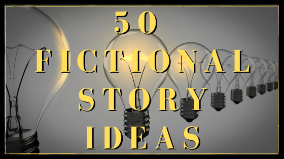 50 Fictional Story Ideas - HobbyLark