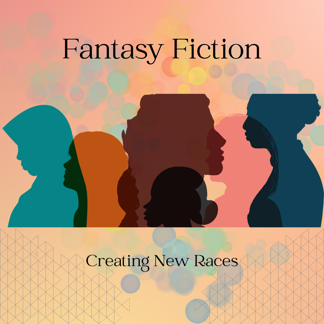 Creating New Races in Fantasy Fiction - HobbyLark