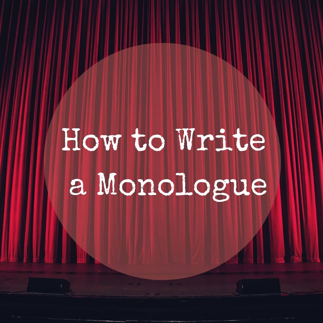 How to Create a Monologue (Easy and Simple) - HobbyLark