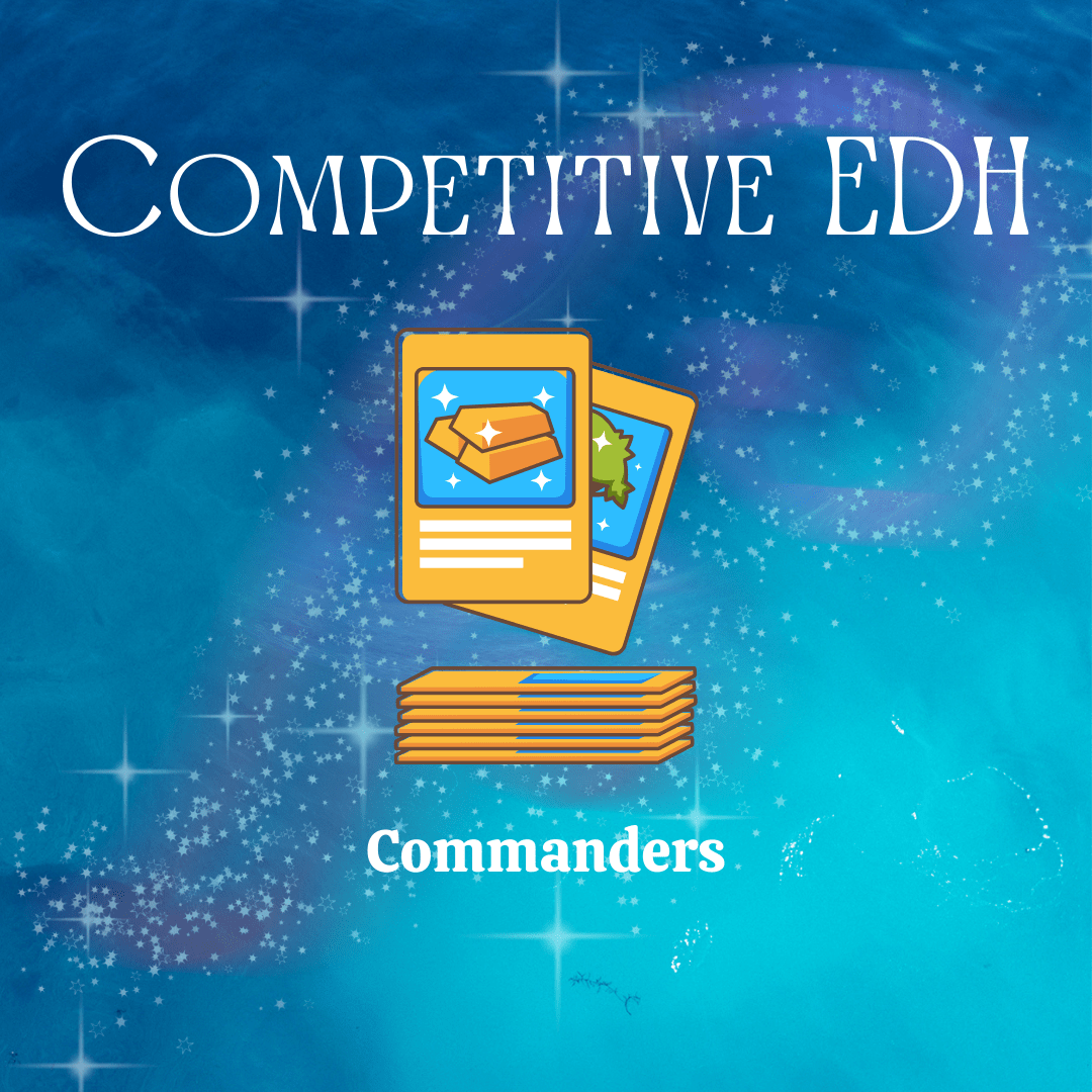 The Top Commanders in Competitive EDH - HobbyLark