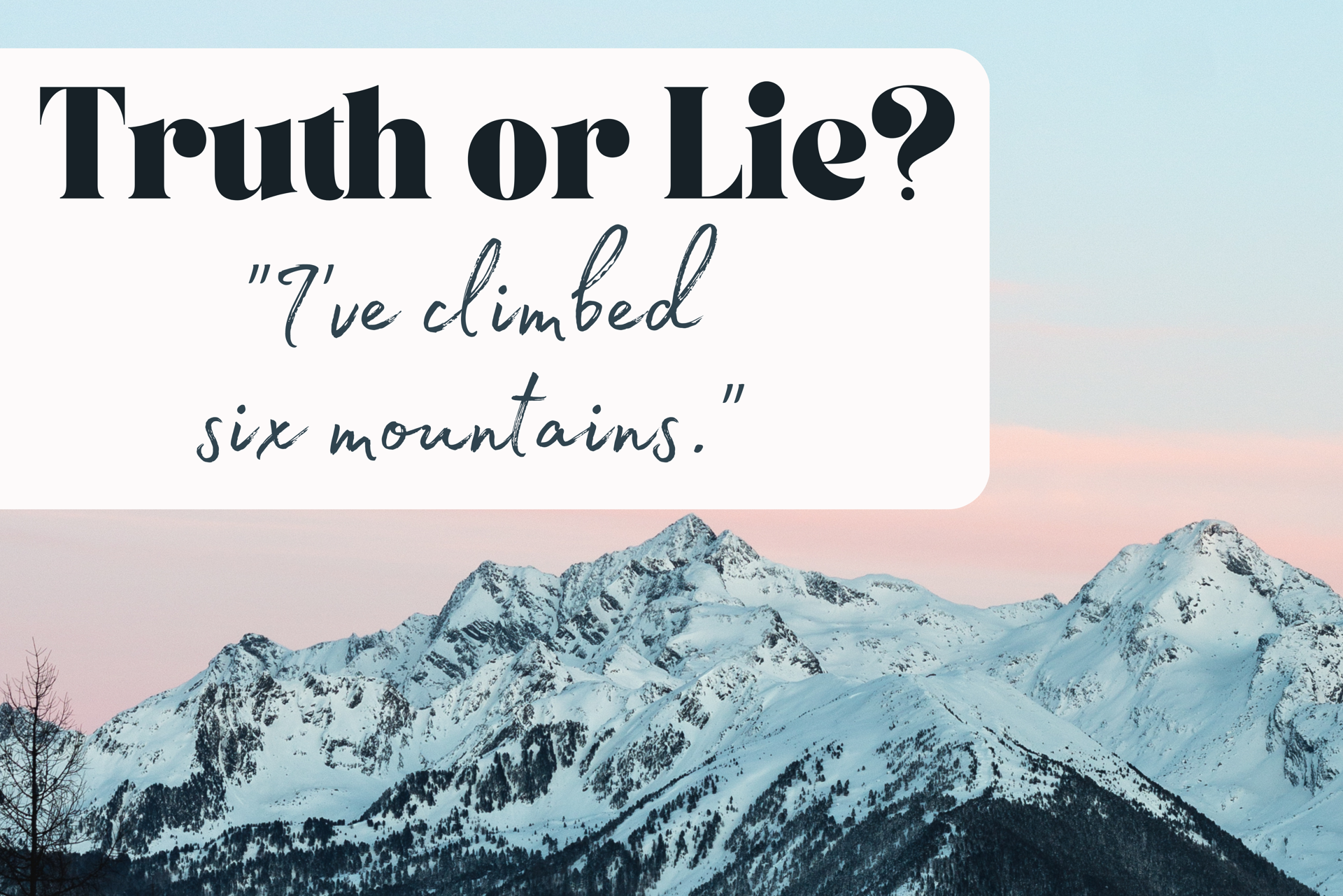 Two Truths and a Lie: Ideas, Examples, and Instructions - HobbyLark